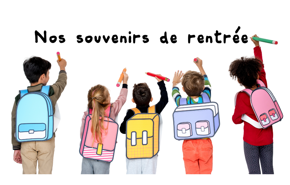 Nos souvenirs de rentrée - Edumoov, Le Blog